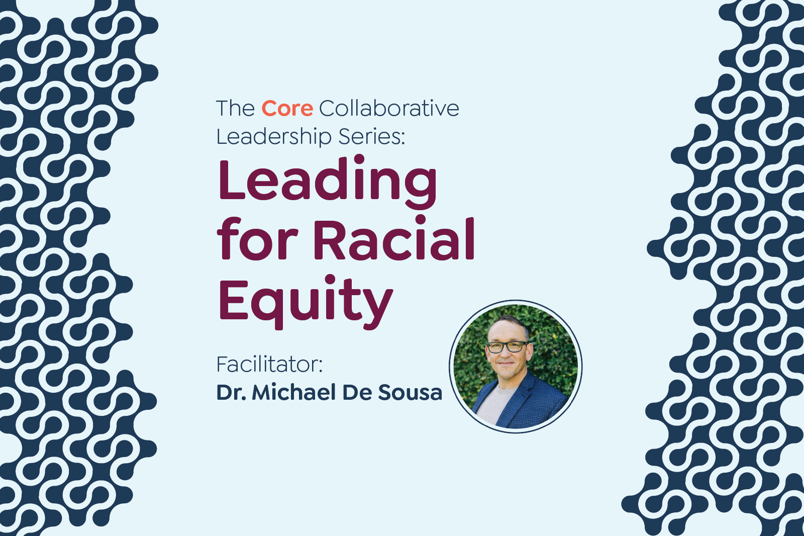 Leading for Racial Equity - The Core Collaborative