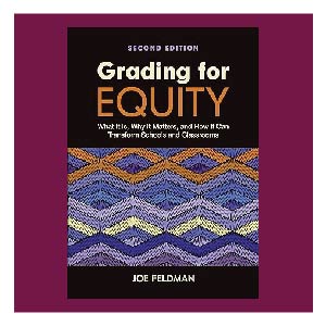 7 Awesome Books on Equitable Grading Practices - The Core Collaborative