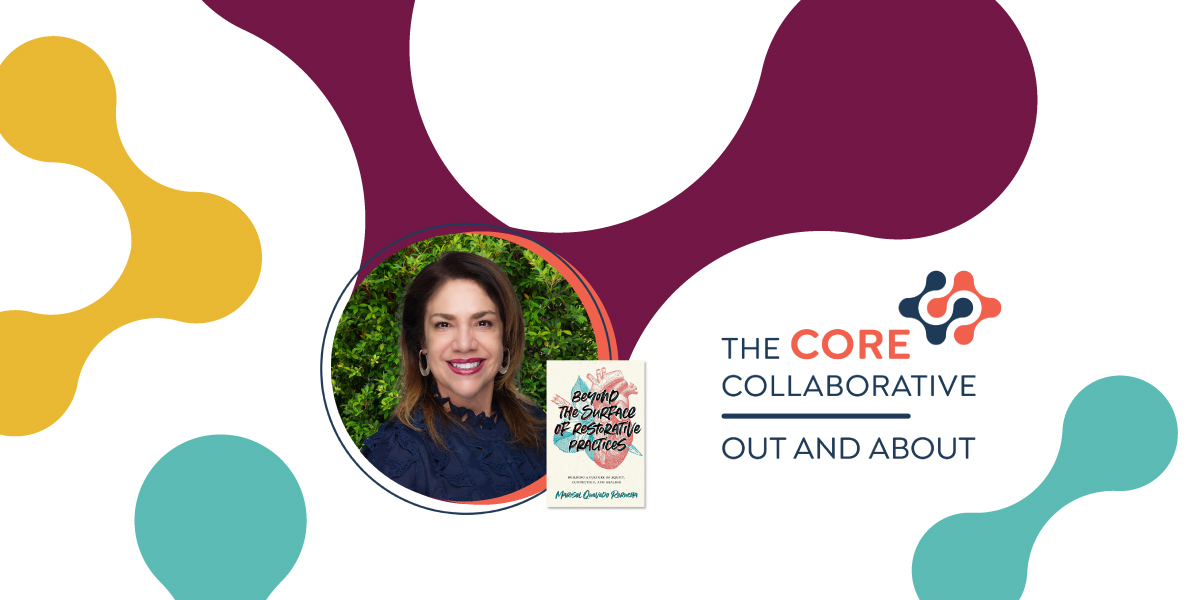 Restorative Practices Community of Practice - The Core Collaborative